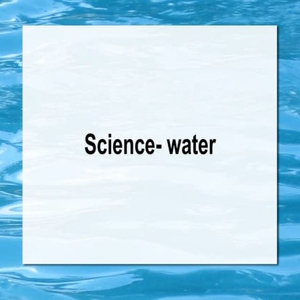 Science- water | PPT