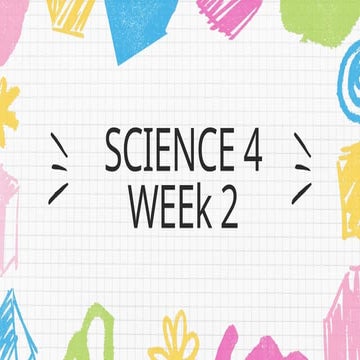 SCIENCE WEEK 2.pptx bbgghhgbbbbggghhnnhh | PPTX