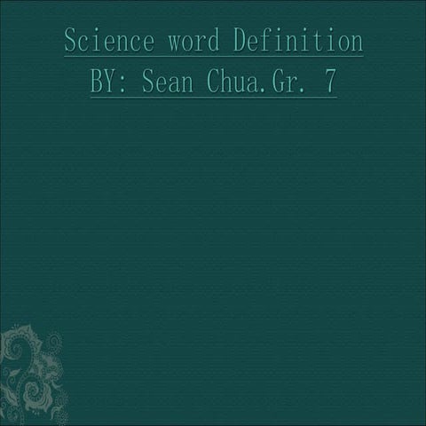 Science word definition sean- | PPT