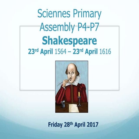 Sciennes Shakespeare Assembly 28.4.17