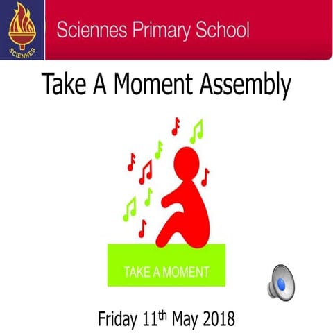 Sciennes Sharing Take a Moment Assembly 11.5.18