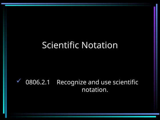 Scientific notation powerpoint | PPT