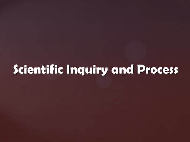 Scientific inquiry