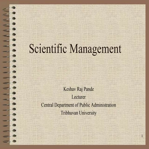Scientific Management theory and its relavance.ppsx