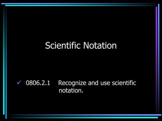 Scientific notation powerpoint | PPT