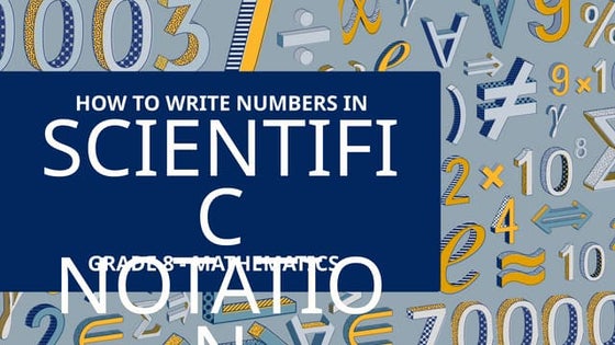Scientific notation powerpoint | PPT