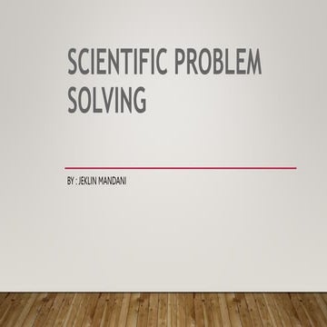SCIENTIFIC PROBLEM SOLVING.pptx