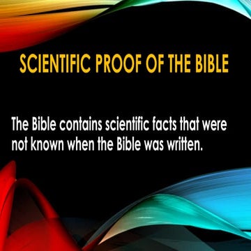 SCIENTIFIC PROOF OF THE BIBLE CANNOT BE REFUTED.pptx