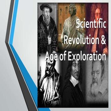 Scientific revolution & age of exploration | PPTX | Physics | Science
