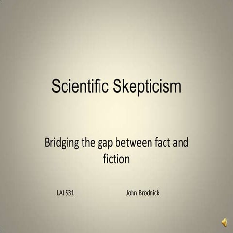 Scientific skepticism complete | PPTX