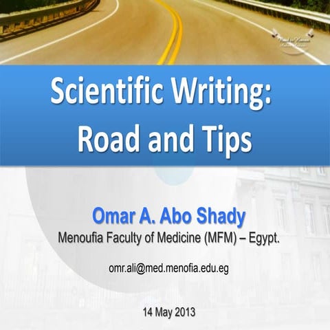 Scientific Writing: Road and Tips (Part 1) | PPT
