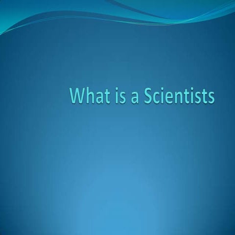 Types of Scientists | PPTX
