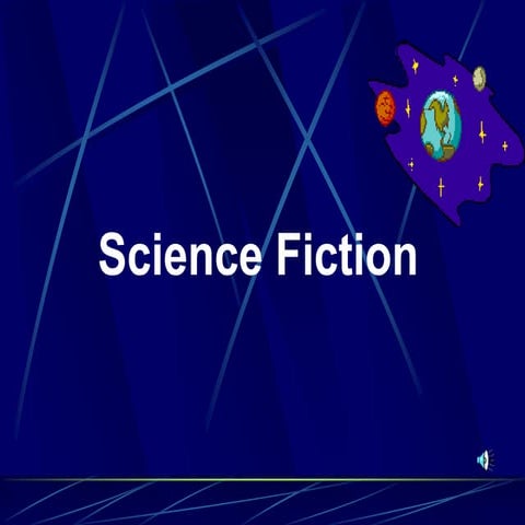 Sci fi and fantasy notes | PPT | Science Fiction | Genres