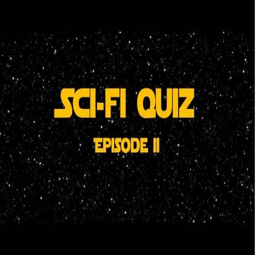 Tech Tatva 2017: Science Fiction Quiz Finals | PPTX