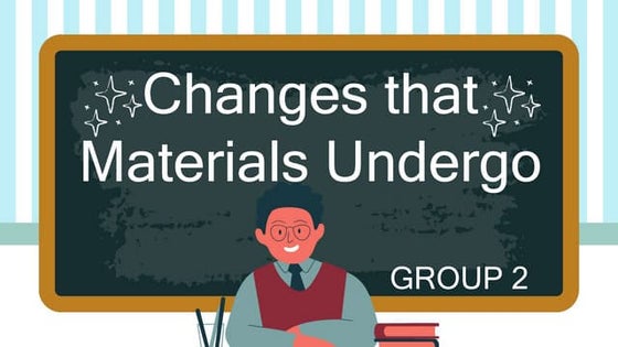 CHANGES IN THE PROPERTIES WHEN EXPOSED TO DIFFERENT TEMPERATURE.pptx