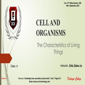 CELL AND ORGANISM (the Characteristics of Living things) | PPTX