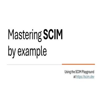 SCIM by example from SCIM Playground.pdf | Computing | Technology & Computing