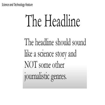 SciTech Feature (Headline and Lead).pptx