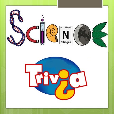Science Trivia | PPTX