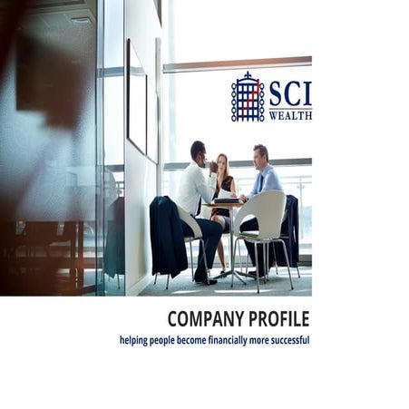 SCI Wealth - Company Profile | PDF