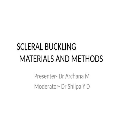 Scleral Buckling Materials and methods.pptx