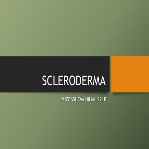 Scleroderma | PPTX