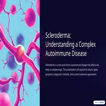 Scleroderma-Understanding-a-Complex-Autoimmune-Disease (1).pptx