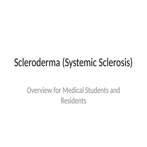 Scleroderma_Presentation for Internal Medicine.pptx