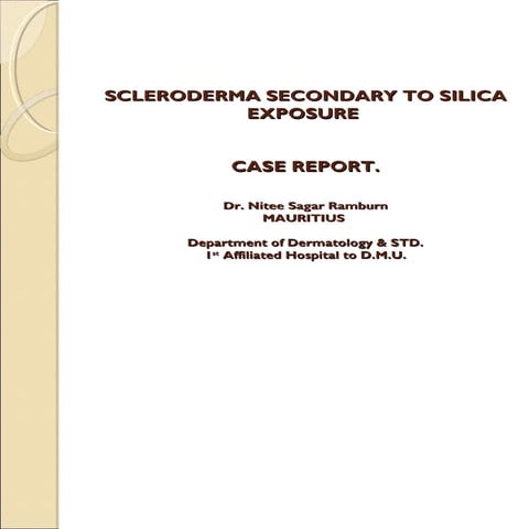 Scleroderma secondary to silica exposure dr n.s.ramburn | PPT