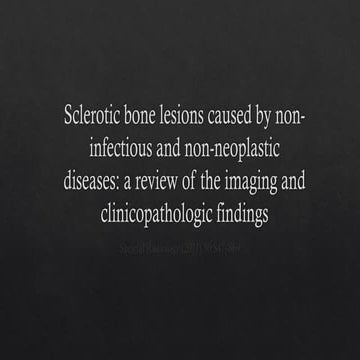 Sclerotic bone lesions caused by non-infectious and non-neoplastic.pptx