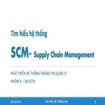 SCM - Supply Chain Management | PPTX