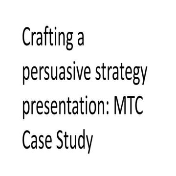 Crafting a Persuasive Strategy Presentation | PPT