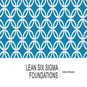 Lean Six Sigma Foundations | PPT