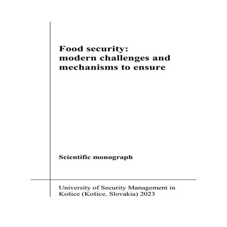 Food security modern challenges and mechanisms to ensure: scientific ...
