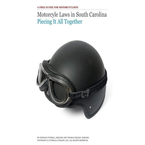 Motorcycle Laws in South Carolina - Piecing It All Together | PPT