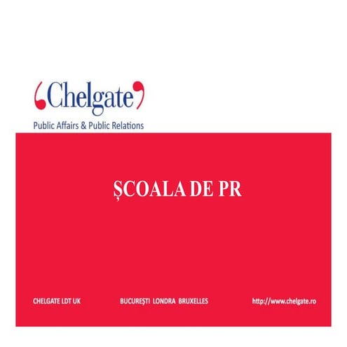 Scoala de PR | PPT
