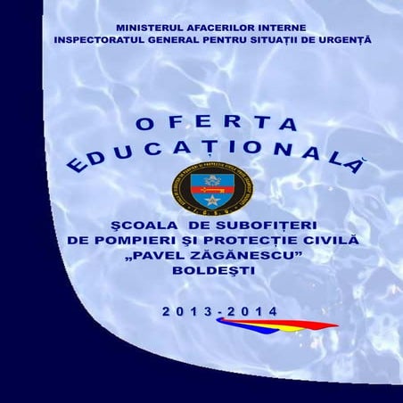 Școala de subofișeri pompieri, oferta educationala 2013-2014 | PDF