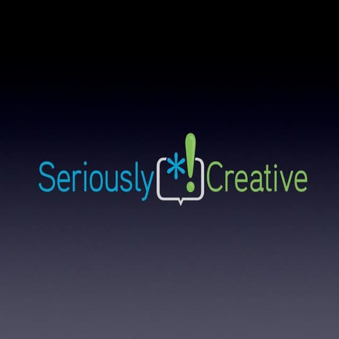 SeriouslyCreative Credentials | PPT | Business Administration | Business