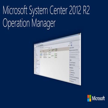 Microsoft System Center 2012 R2 Operation Manager Monitoring and ...