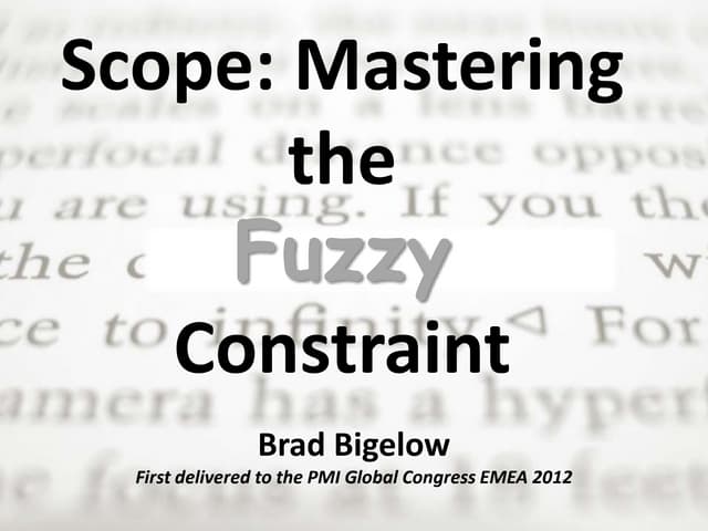 Scope: Mastering the Fuzzy Constraint | PPTX Scope: Mastering the Fuzzy Constraint | PPTX