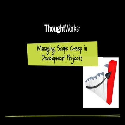 Managing Scope Creep in Development Projects | PPT