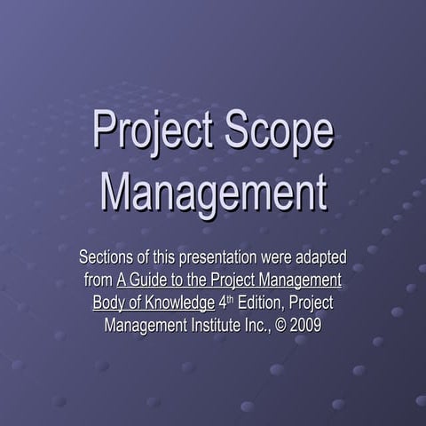 Scope definition in Project ManagementSlides.ppt