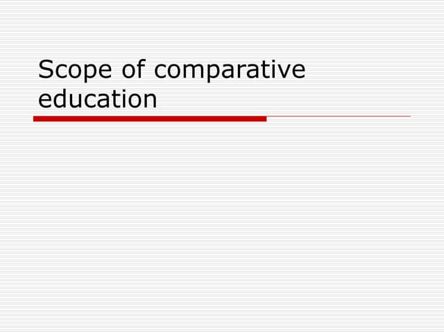 Definition and purpose of comparative education. | PDF