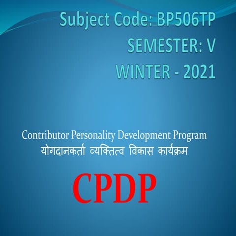 Scope of contributor peronality development program (cpdp) | PPTX