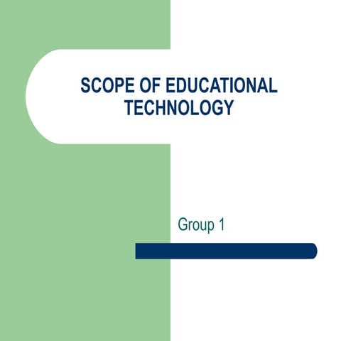 Scope of Educational Technology | PPT