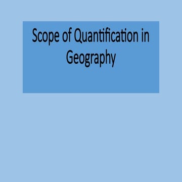 Scope of Quantification in Geography.pptx