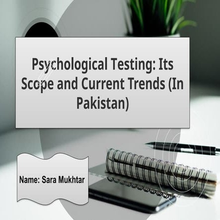 Scope of Testing and Assesment in Clinical Psychology pptx | PPT