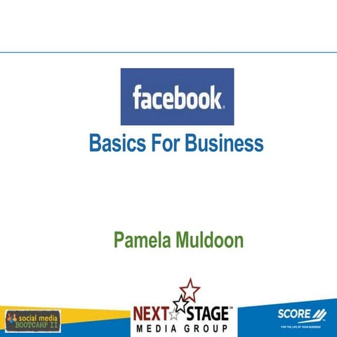Facebook Basics for Business | PPT