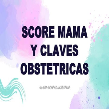 SCORE MAMA Y CLAVES OBSTETRICAS gineco.p | PDF