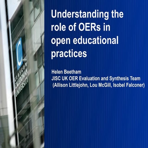 Understanding the role of OERs in open educational practices | PPT